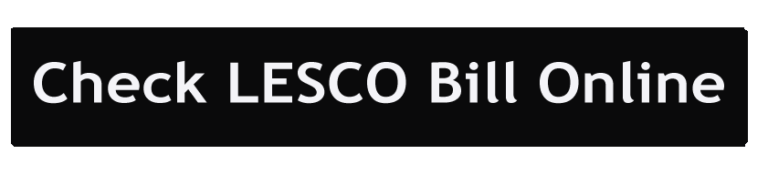 LESCO Online Bill Check - Download LESCO Duplciate Bill and Print